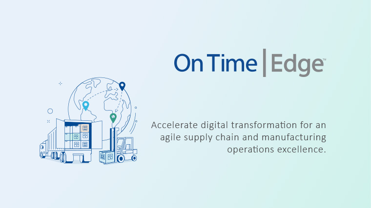 On Time Edge | Digital Transformation for Manufacturing and Supply Chain.